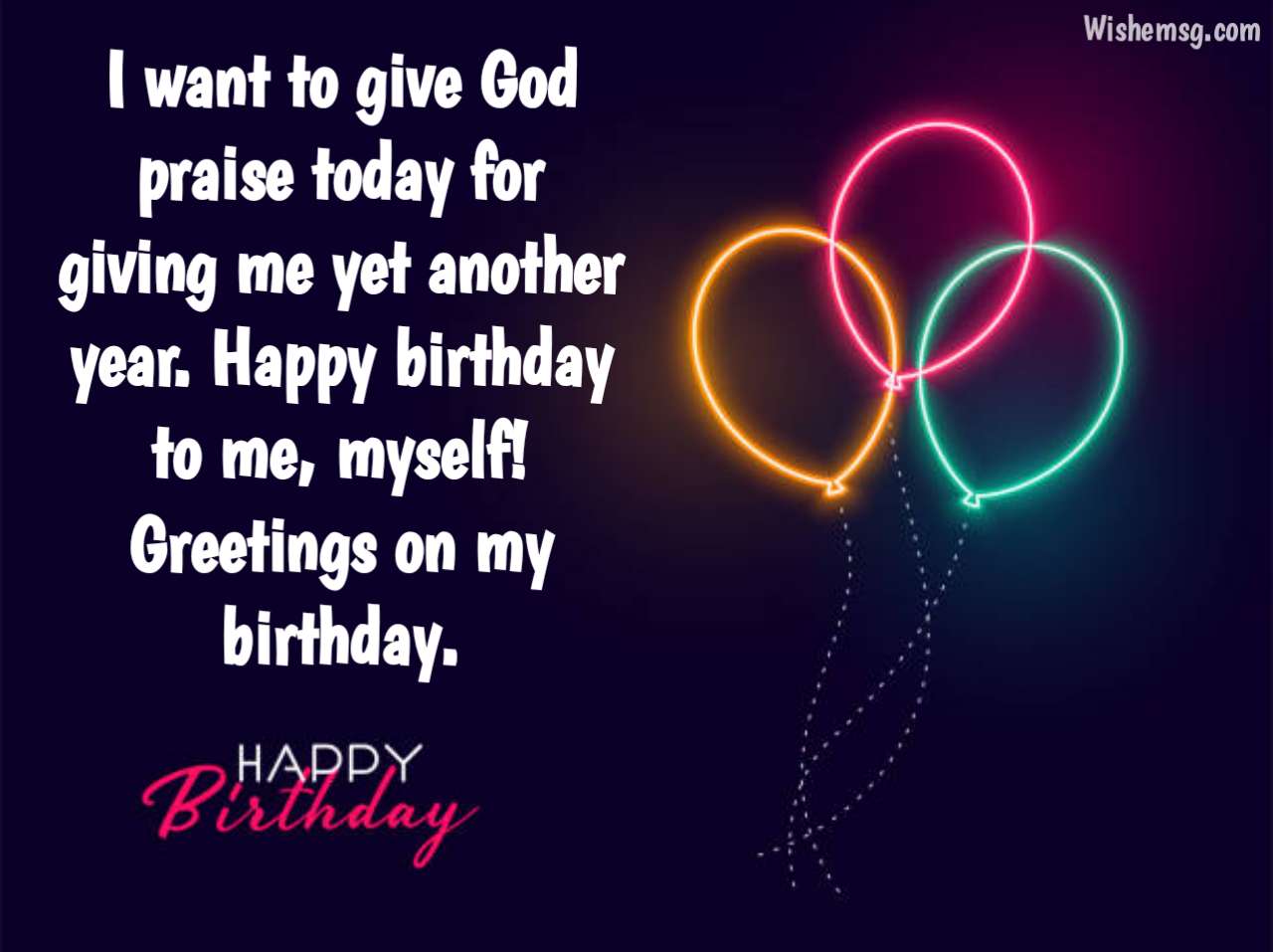 200+Best Birthday Wishes For Myself 2023 Quotes & Images - Wishemsg.Com