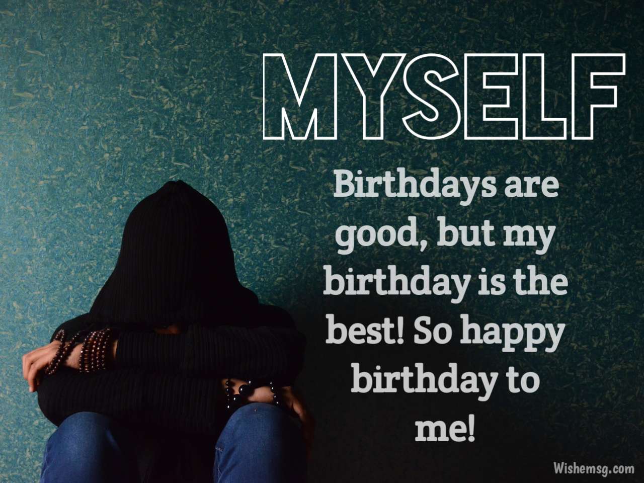 200+ Beautiful Message For Myself Quotes & Images - Wishemsg.Com