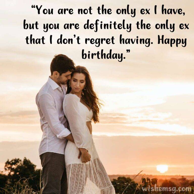 200+ Happy Birthday For Ex Boyfriend Quotes & Wishes - Wishemsg.Com
