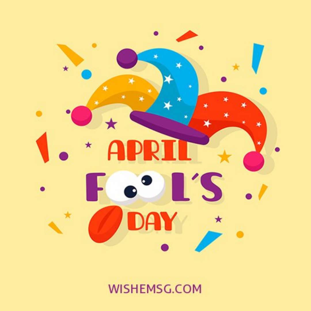 200+Happy April Fools Day Wishes Messages and Greetings - Wishemsg.Com