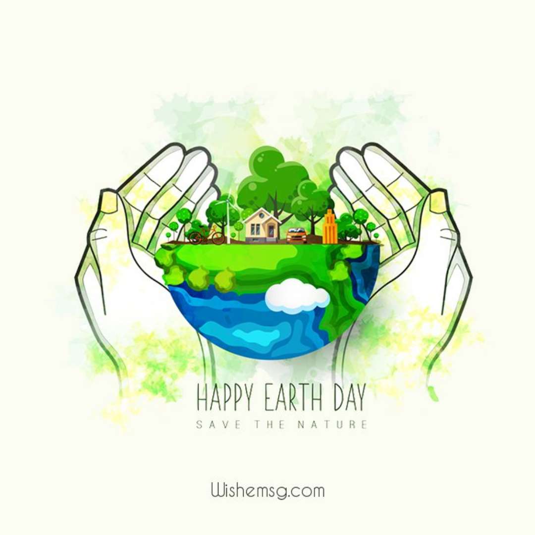 200+ Happy Earth Day Wishes Quotes Messages - Wishemsg.Com