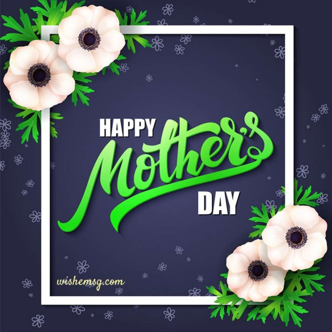 200+Happy Mothers Day Quotes Messages & Greetings - Wishemsg.Com