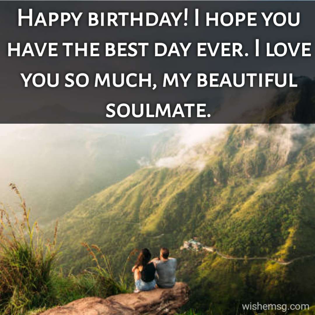 200+Soulmate Birthday Wishes & Images - Wishemsg.Com