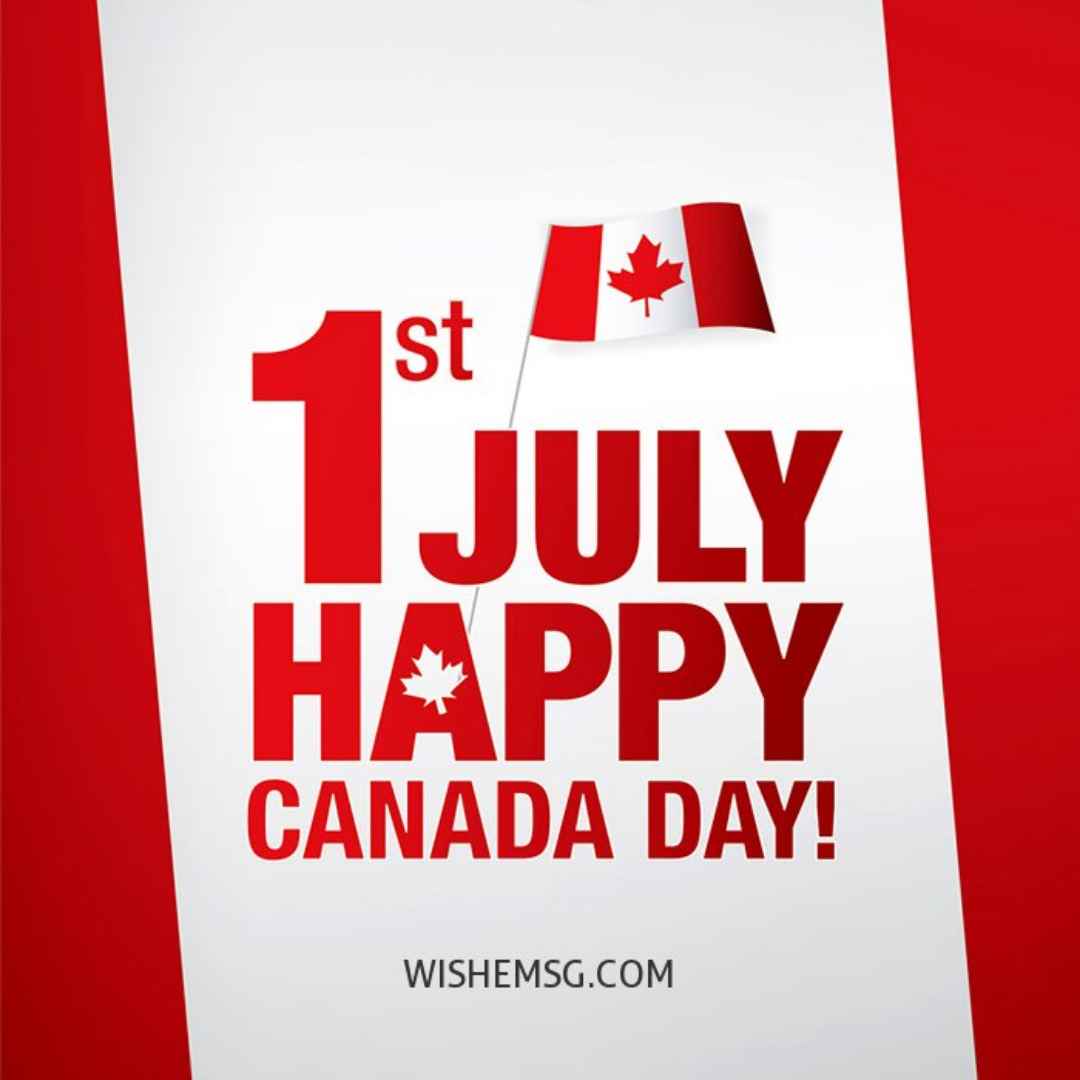 200+ Happy Canada Day Wishes Quotes Images 2024 - Wishemsg.Com