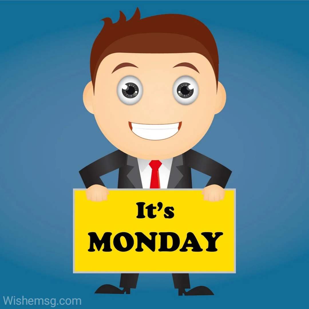 200+ Happy Monday Wishes Quotes Images 2024 - Wishemsg.Com