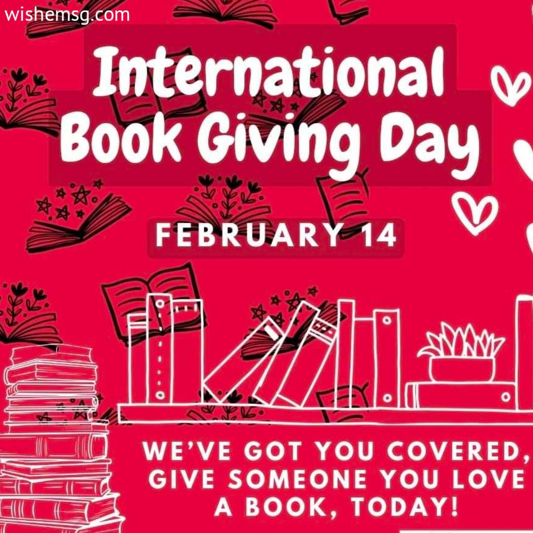 200+ International Book Giving Day Wishes Quotes Images 2024 - Wishemsg.Com