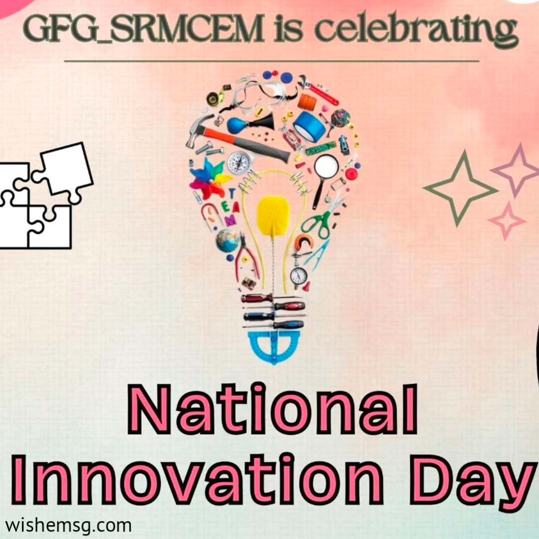 200+ National Innovation Day Wishes Quotes Images 2024 - Wishemsg.Com