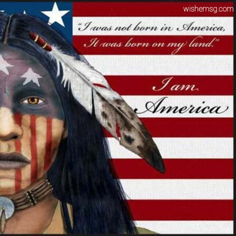 200+ Native american day wishes Quotes Messages 2025 - Wishemsg.Com
