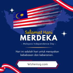 200+ Hari Merdeka Wishes Quotes Images 2025 - Wishemsg.Com